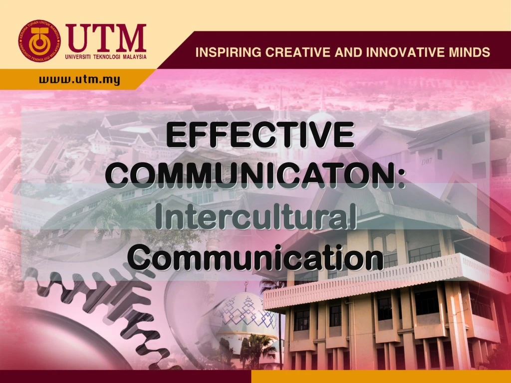 PPT - EFFECTIVE COMMUNICATON: Intercultural Communication PowerPoint ...
