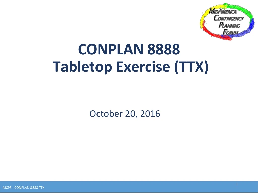 PPT - CONPLAN 8888 Tabletop Exercise (TTX) PowerPoint Presentation ...