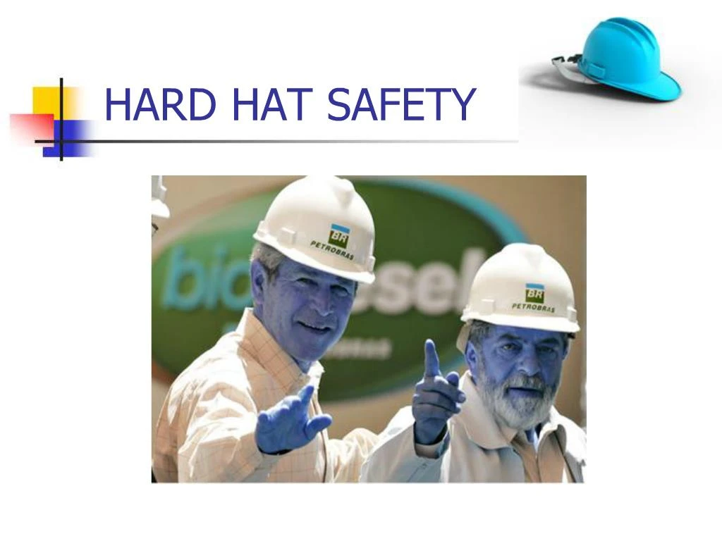 PPT - HARD HAT SAFETY PowerPoint Presentation, free download - ID:321830