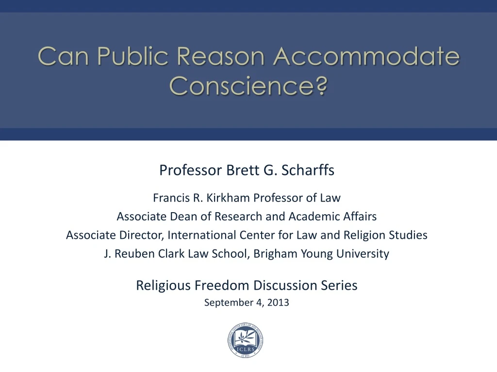 PPT - Can Public Reason Accommodate Conscience? PowerPoint Presentation ...