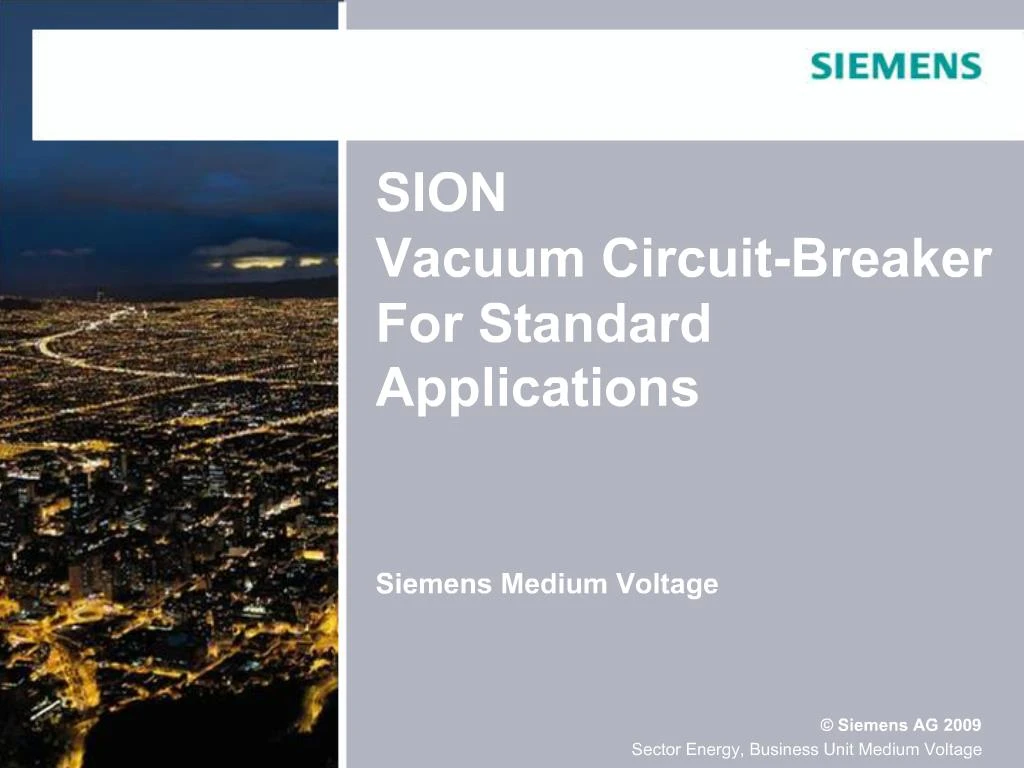 PPT - SION Vacuum Circuit-Breaker For Standard Applications PowerPoint ...