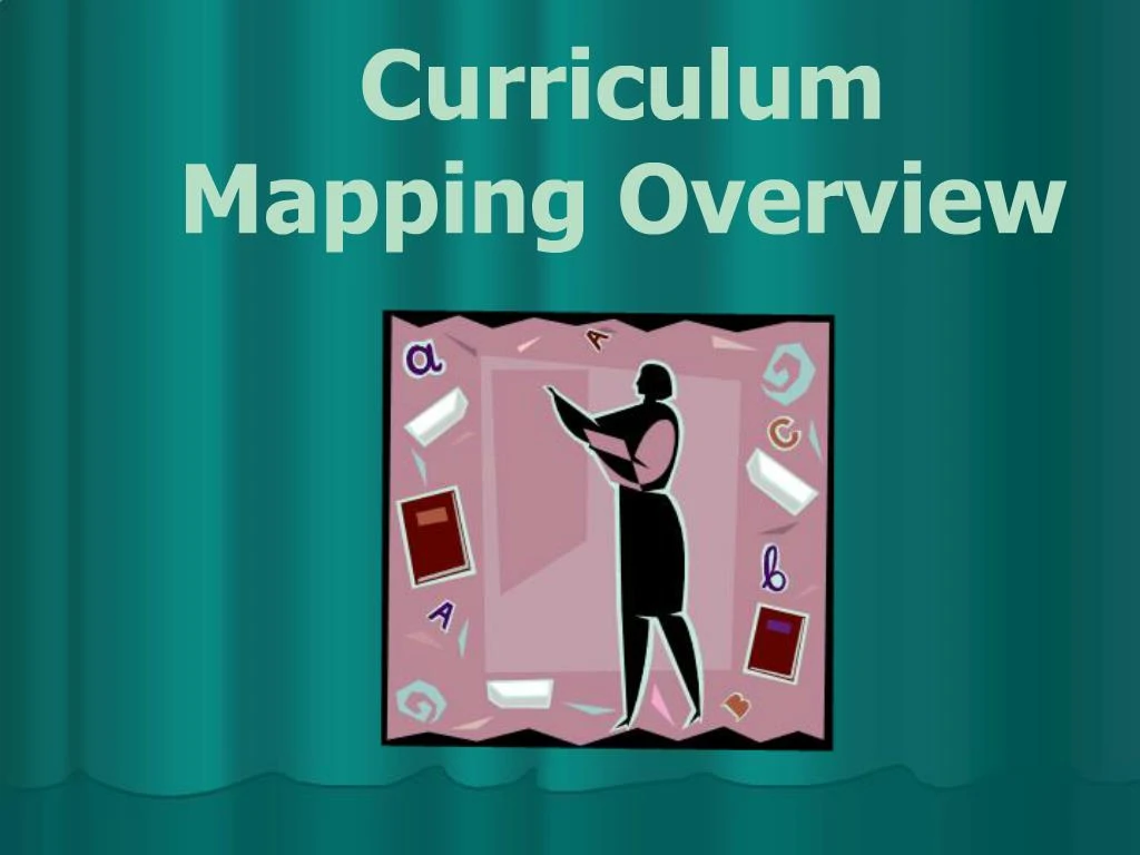 PPT - Curriculum Mapping Overview PowerPoint Presentation, free ...