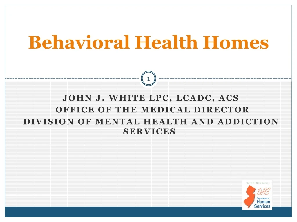 PPT - Behavioral Health Homes PowerPoint Presentation, free download - ID:323697