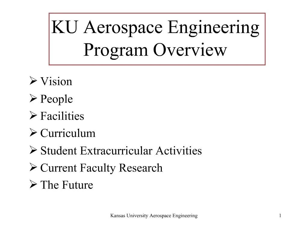 PPT - KU Aerospace Engineering Program Overview PowerPoint Presentation ...