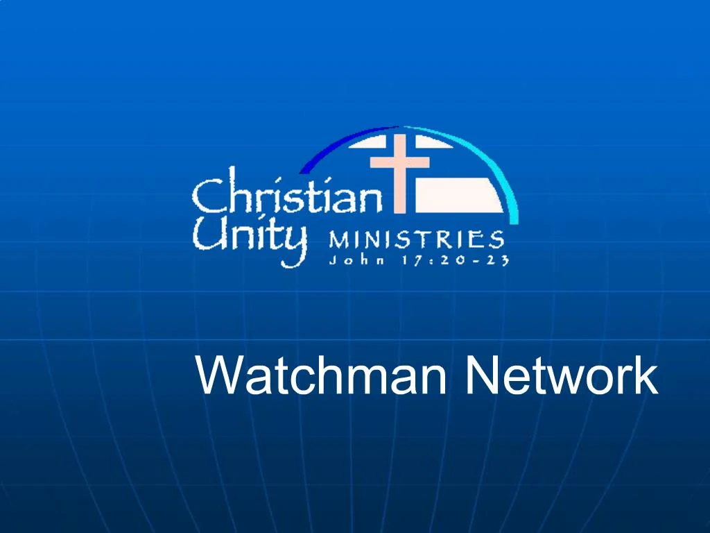 PPT - Watchman Network PowerPoint Presentation, free download - ID:324878
