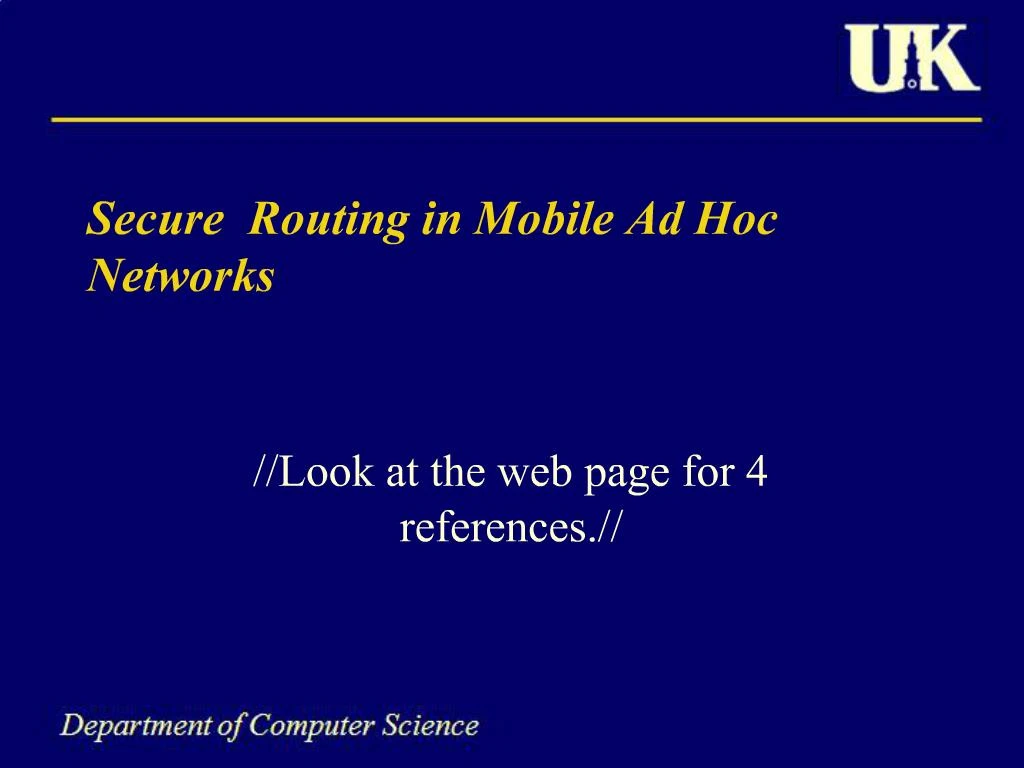Ppt Secure Routing In Mobile Ad Hoc Networks Powerpoint Presentation Id 325390