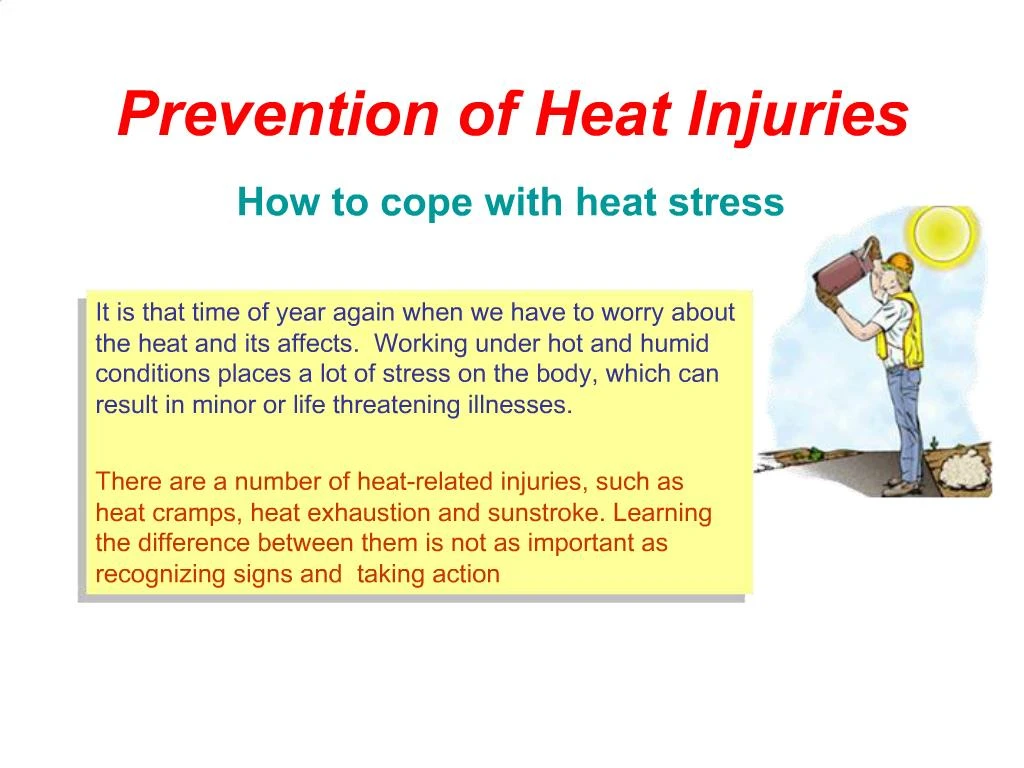 PPT - Prevention of Heat Injuries PowerPoint Presentation, free ...
