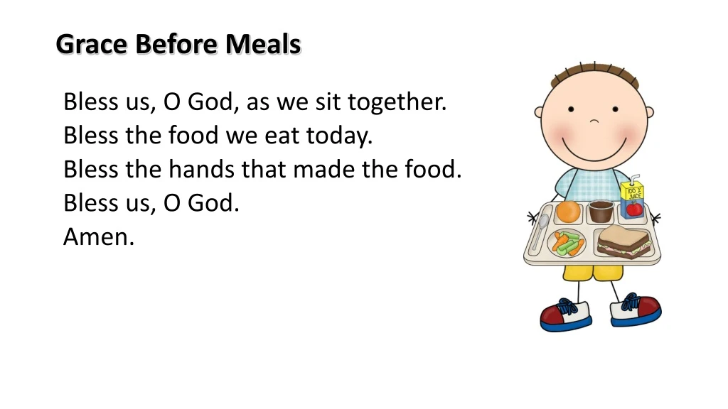 Ppt Grace Before Meals Powerpoint Presentation Free Download Id 326606