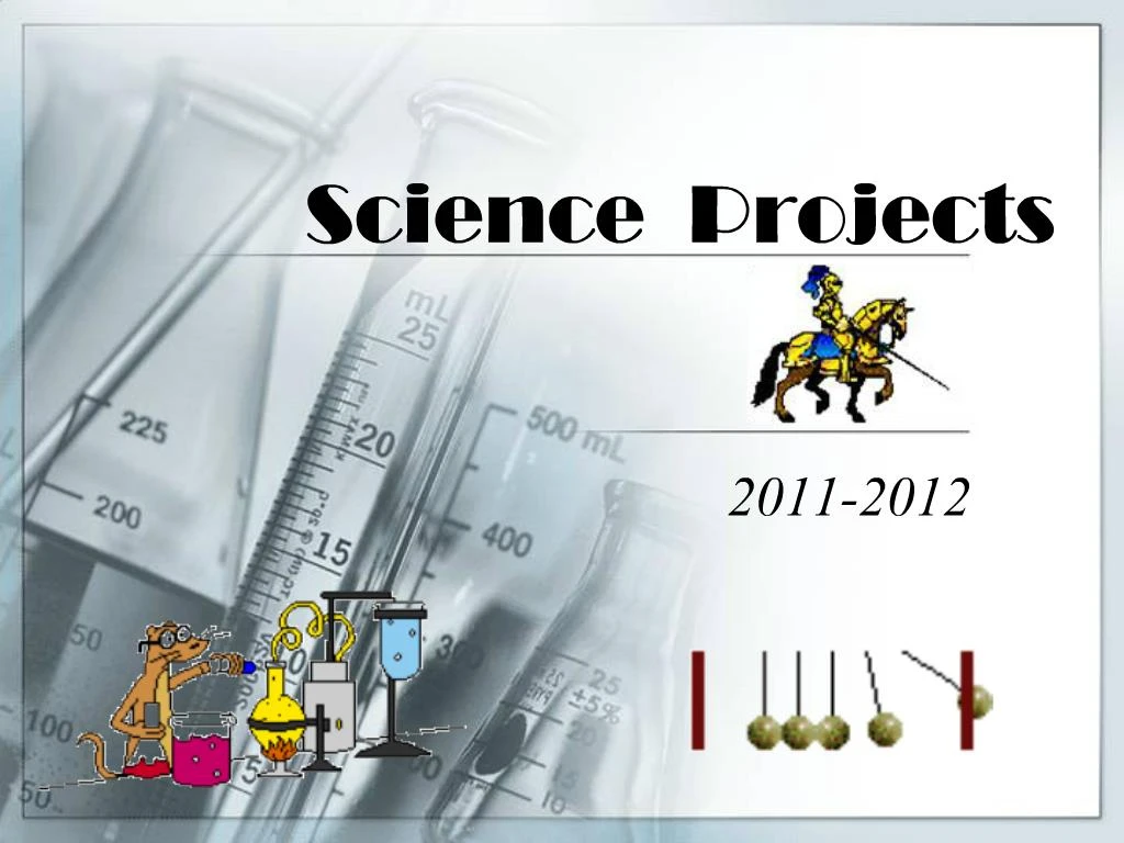 PPT - Science Projects PowerPoint Presentation, free download - ID:326700
