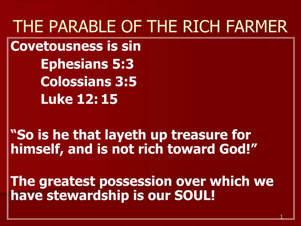 PPT - THE PARABLE OF THE RICH FARMER PowerPoint Presentation, free ...