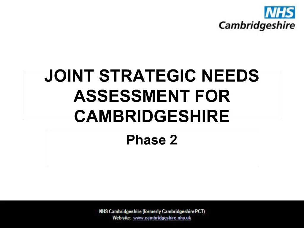 PPT - JOINT STRATEGIC NEEDS ASSESSMENT FOR CAMBRIDGESHIRE PowerPoint Presentation - ID:330092
