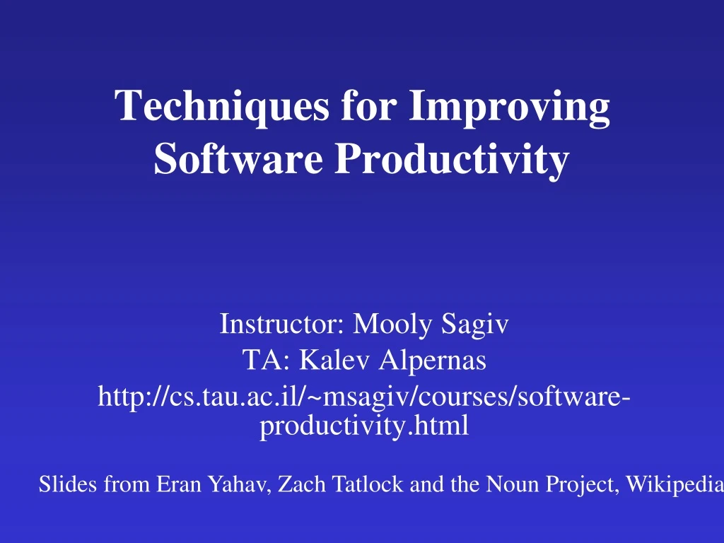 PPT - Techniques for Improving Software Productivity PowerPoint ...