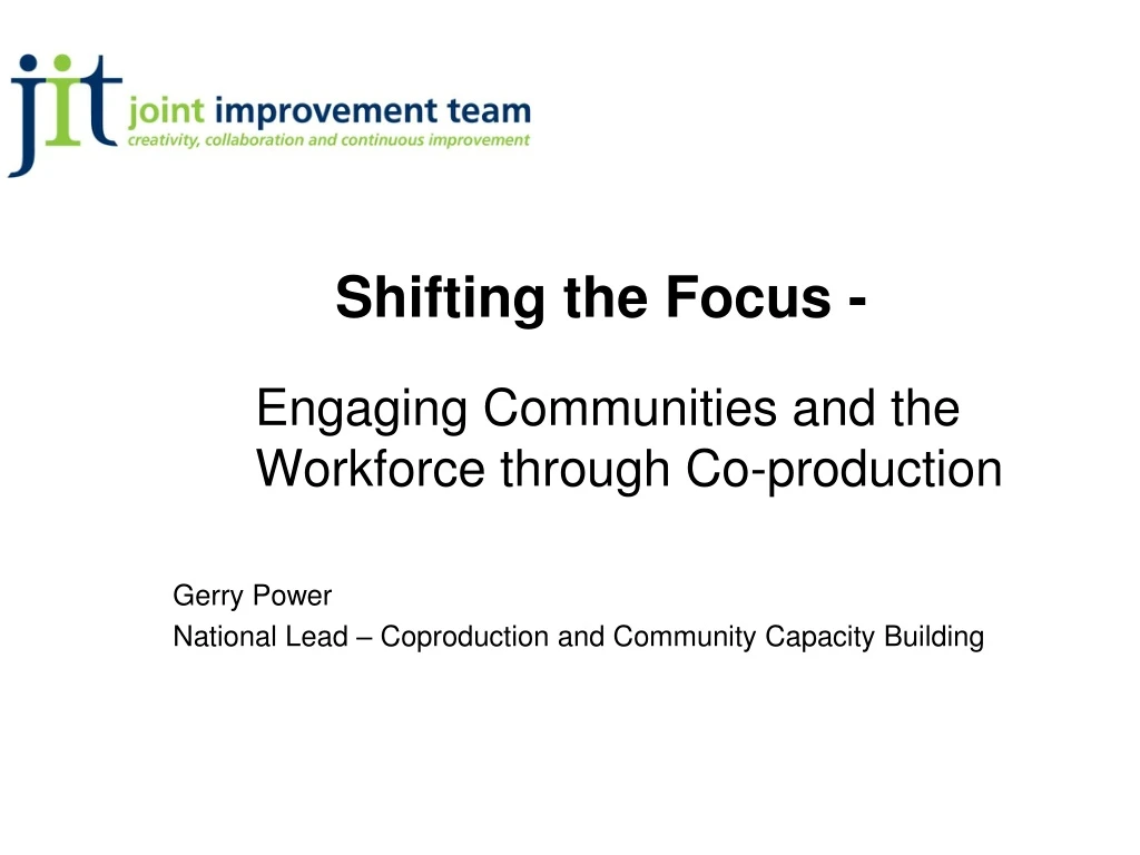 PPT - Shifting the Focus - PowerPoint Presentation, free download - ID ...