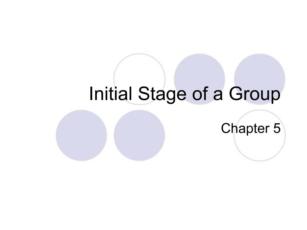 PPT - Initial Stage of a Group PowerPoint Presentation, free download ...