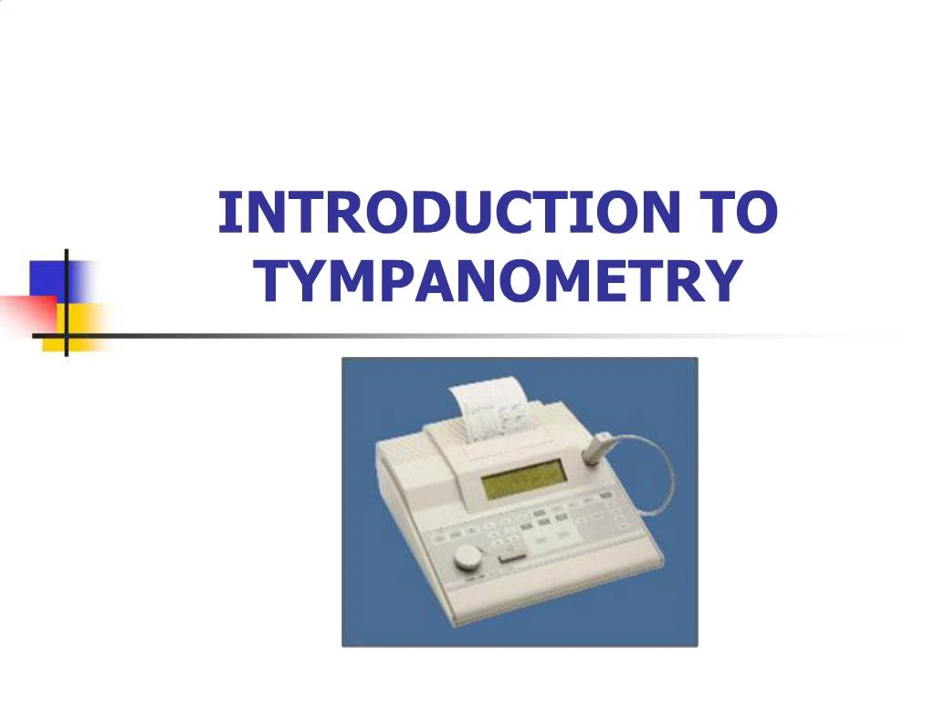 Ppt Introduction To Tympanometry Powerpoint Presentation Free