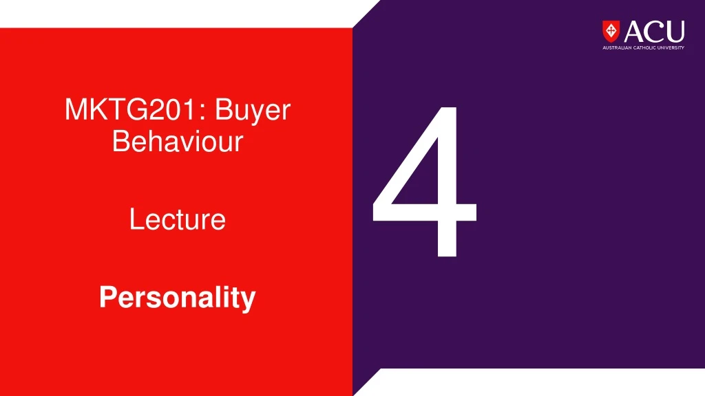 PPT - MKTG201: Buyer Behaviour Lecture Personality PowerPoint ...