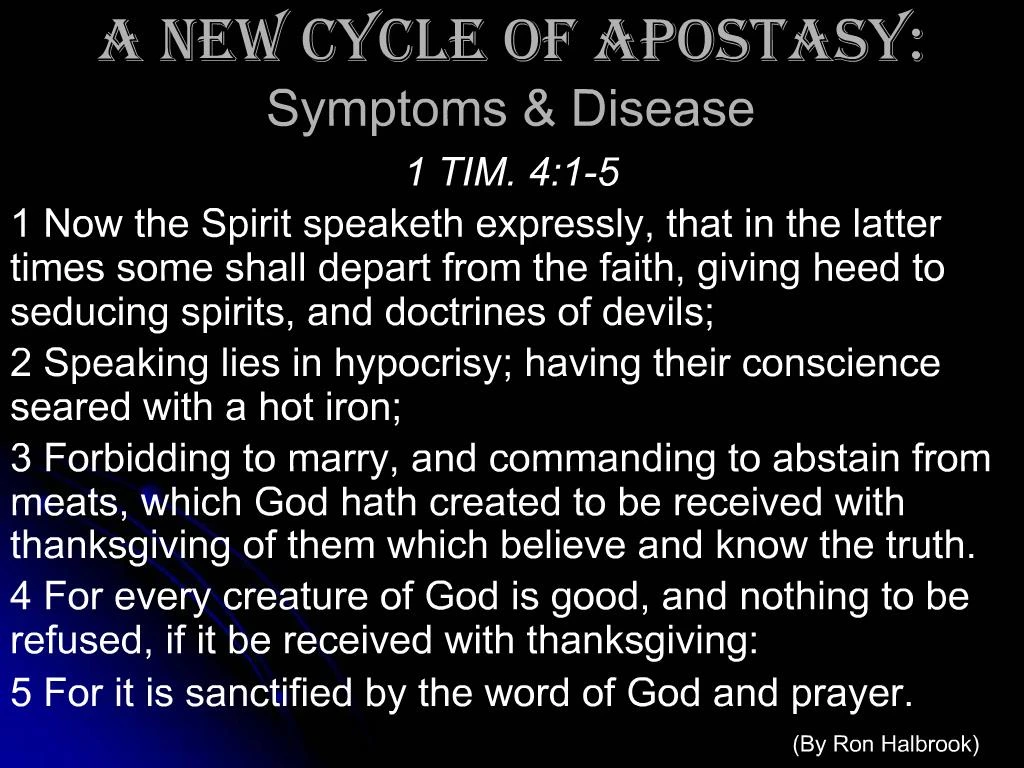 PPT - A NEW CYCLE OF APOSTASY: Symptoms Disease PowerPoint Presentation ...