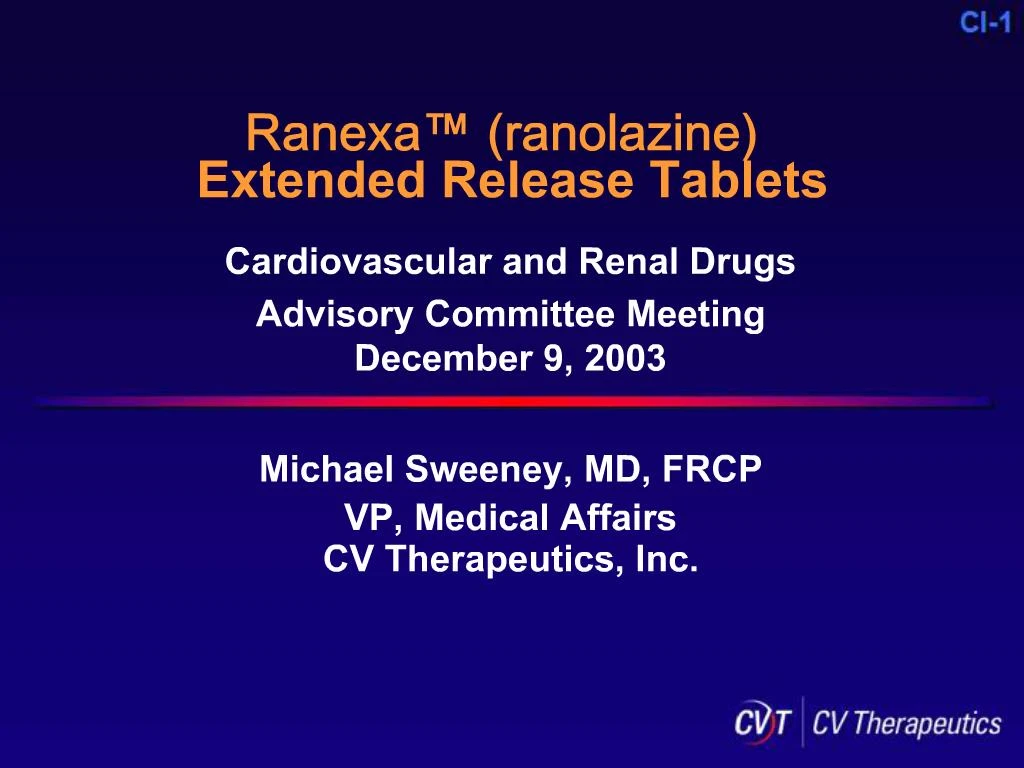 PPT - Ranexa ranolazine Extended Release Tablets PowerPoint ...