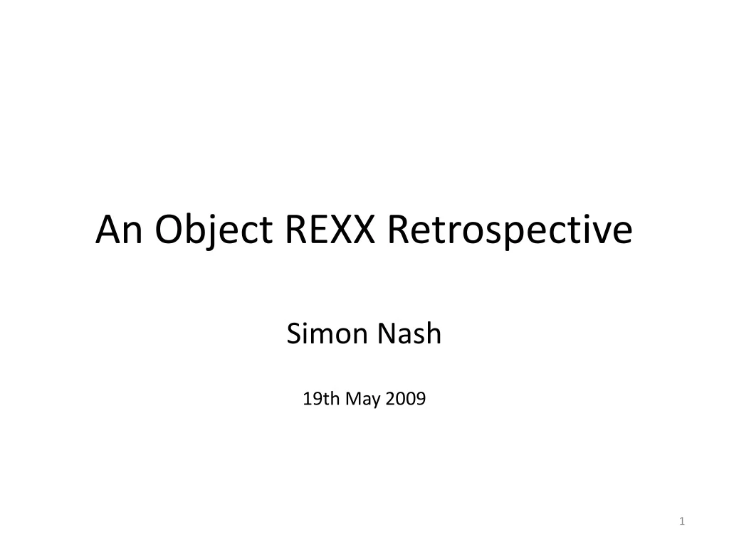 PPT - An Object REXX Retrospective PowerPoint Presentation, free ...