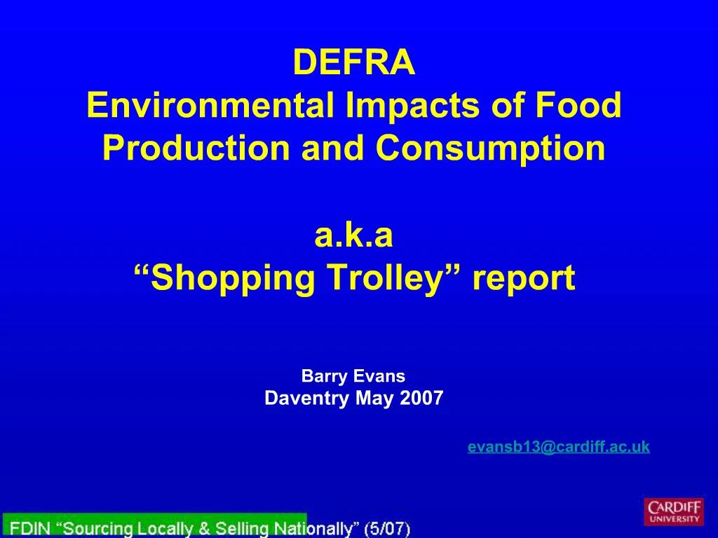PPT - DEFRA Environmental Impacts of Food Production and Consumption a ...