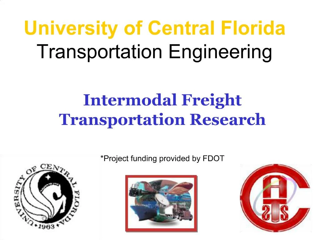 PPT - University of Central Florida Transportation Engineering ...