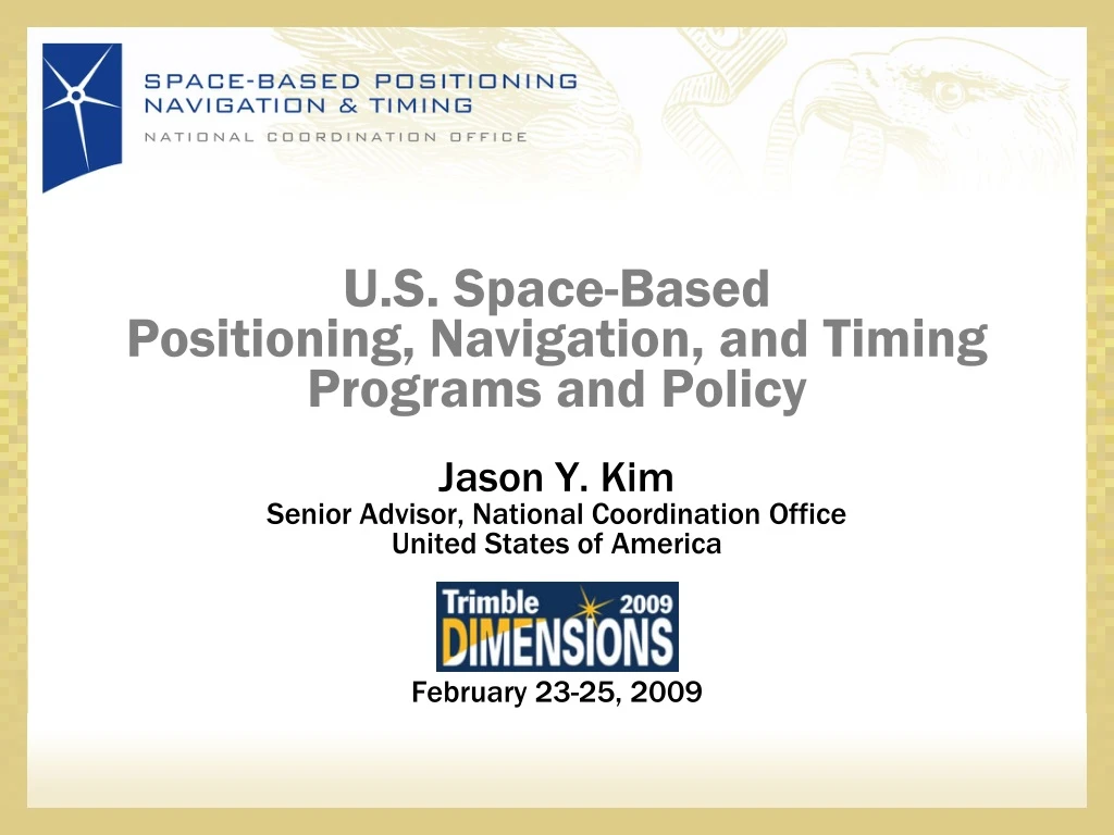 PPT - U.S. Space-Based Positioning, Navigation, and Timing Programs and ...