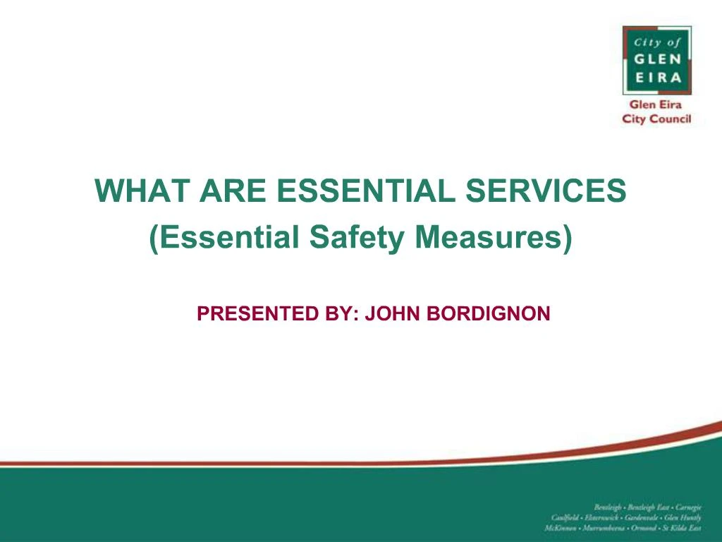 PPT - WHAT ARE ESSENTIAL SERVICES Essential Safety Measures PRESENTED ...