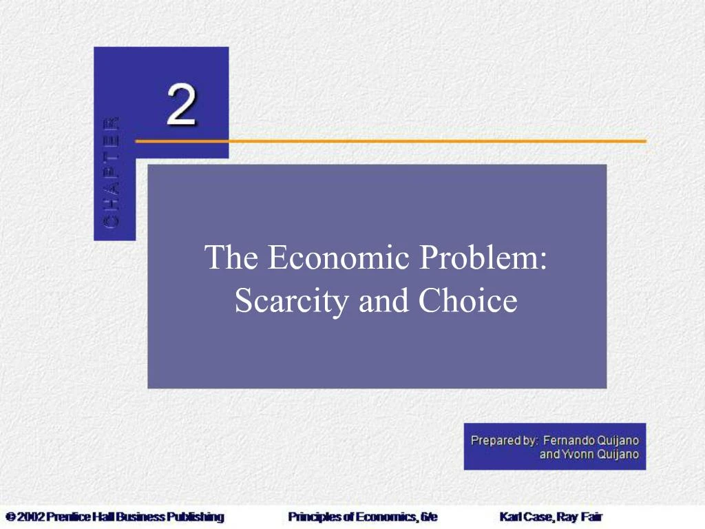 PPT - The Economic Problem: Scarcity and Choice PowerPoint Presentation ...