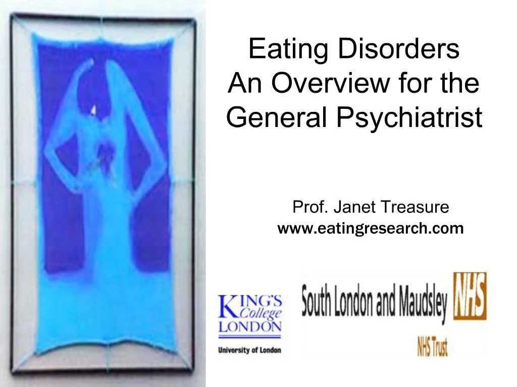 PPT - Prof. Janet Treasure eatingresearch PowerPoint Presentation, free ...