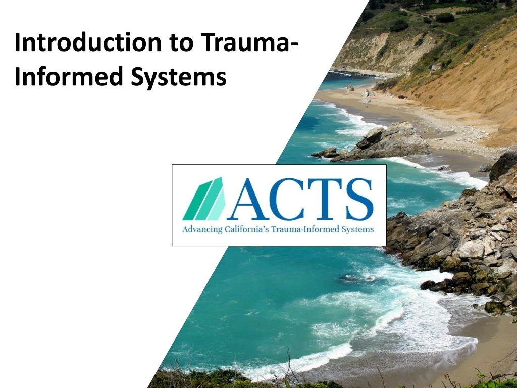 PPT - Introduction to Trauma-Informed Systems PowerPoint Presentation ...