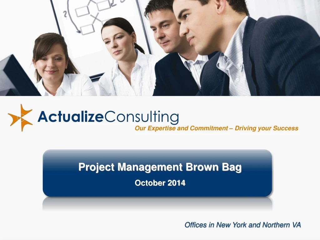PPT - Our Expertise and Commitment – Driving your Success PowerPoint ...