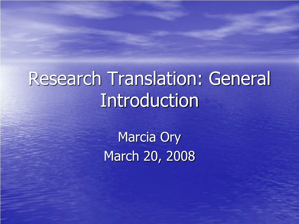 PPT - Research Translation: General Introduction PowerPoint ...