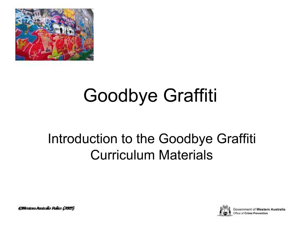 PPT - Goodbye Graffiti PowerPoint Presentation, free download - ID:356530