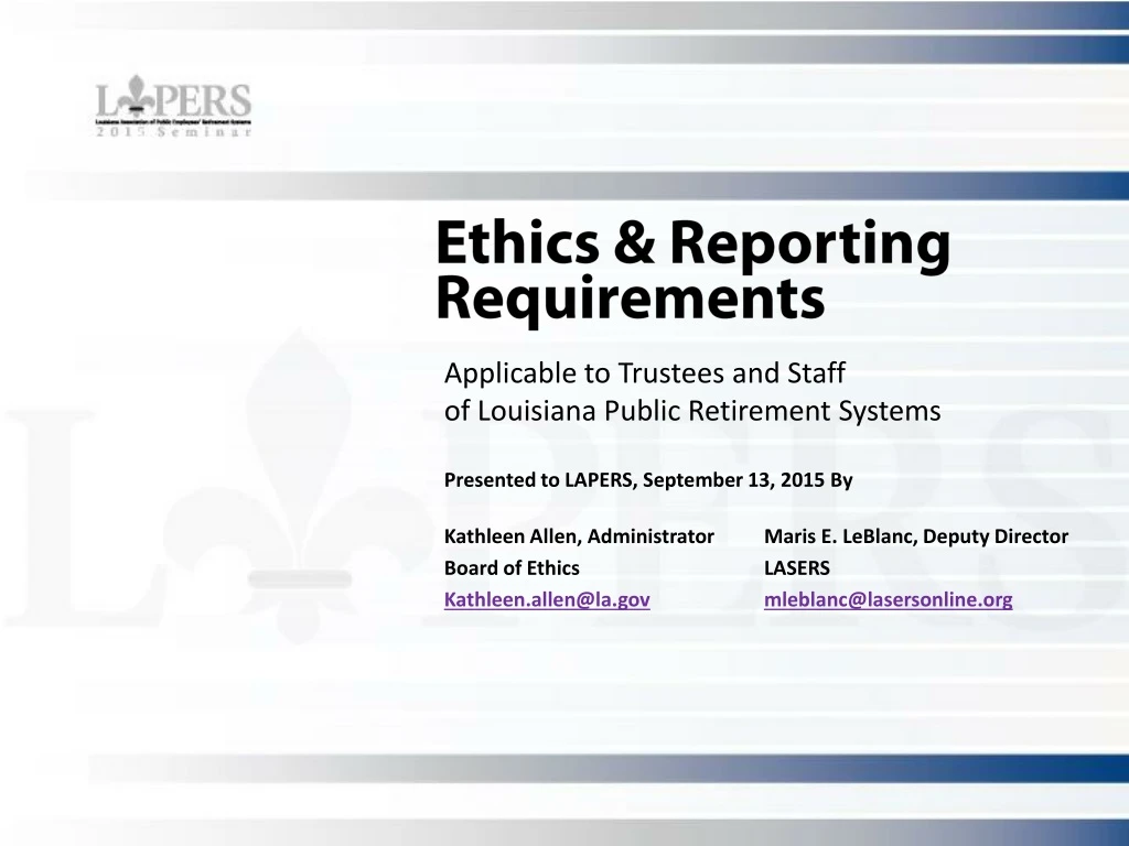 PPT - Ethics & Reporting Requirements PowerPoint Presentation, free ...