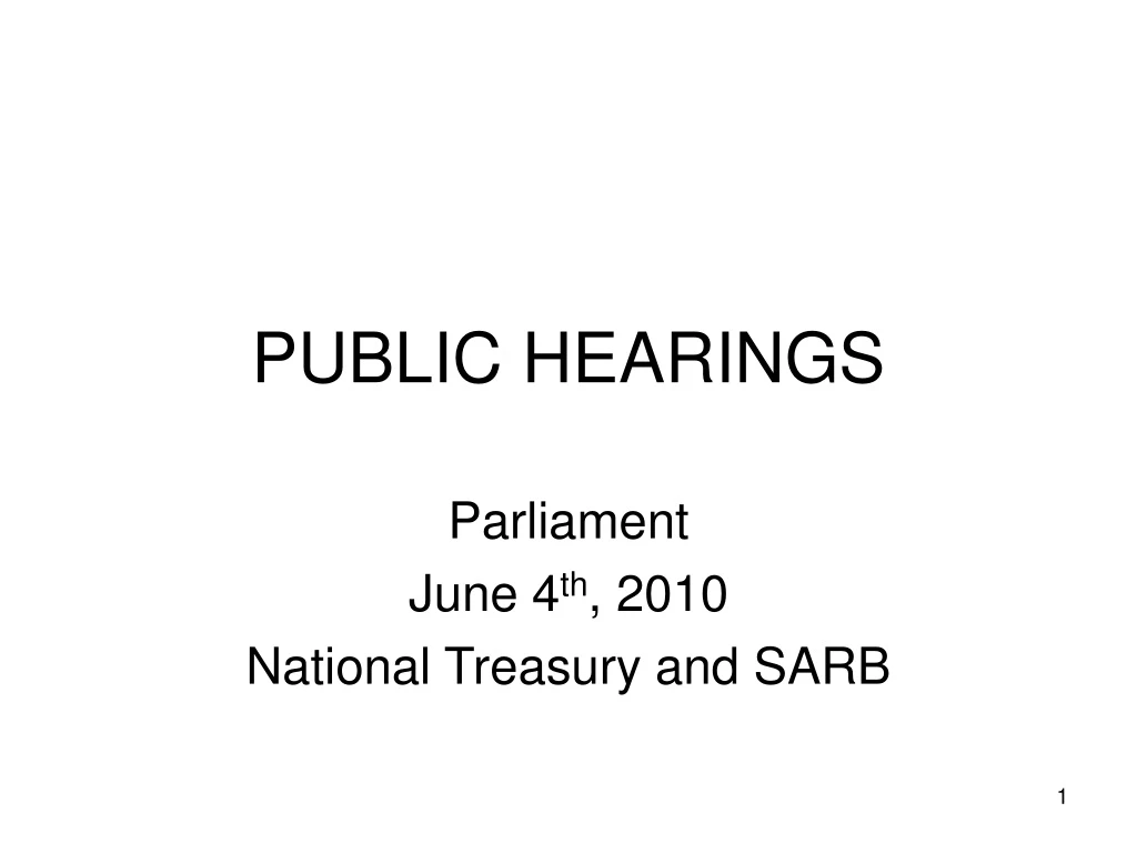 PPT - PUBLIC HEARINGS PowerPoint Presentation, free download - ID:356861