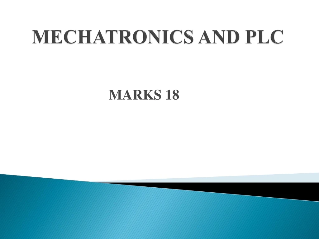 PPT - MECHATRONICS AND PLC PowerPoint Presentation, free download - ID ...