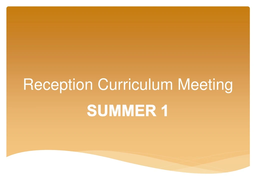 PPT - Reception Curriculum Meeting PowerPoint Presentation, free ...