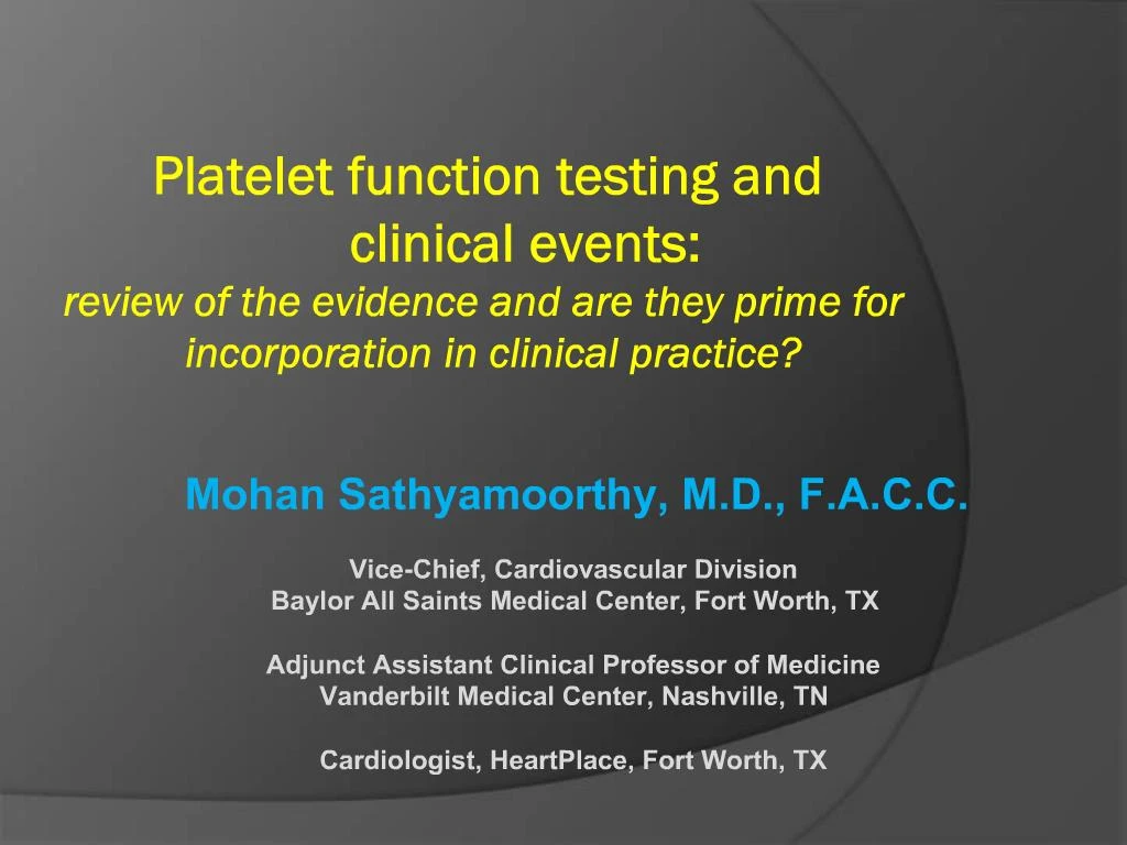 PPT - Platelet function testing and clinical events: review of the ...