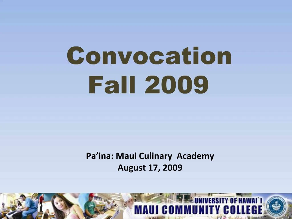 PPT - Convocation Fall 2009 PowerPoint Presentation, free download - ID ...