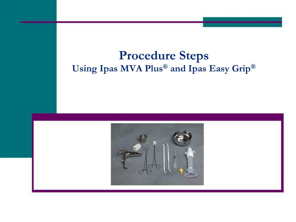 PPT - Procedure Steps Using Ipas MVA Plus and Ipas Easy Grip PowerPoint ...