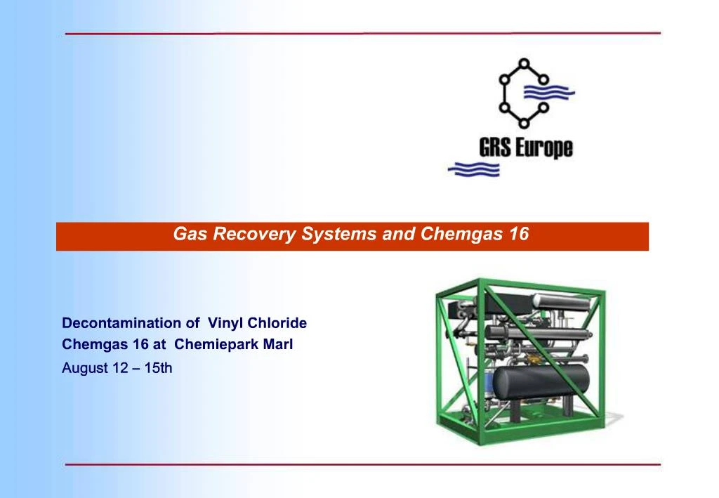 PPT - Gas Recovery Systems and Chemgas 16 PowerPoint Presentation, free ...
