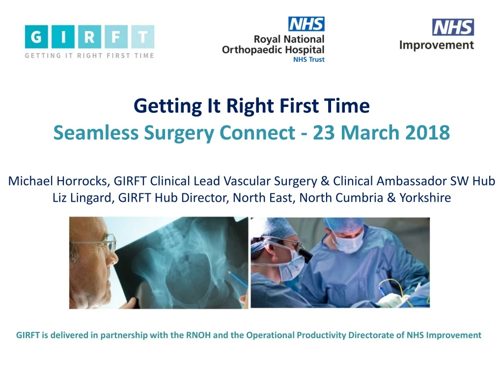PPT - GETTING IT RIGHT FIRST TIME – reducing variation, improving ...