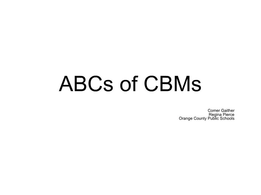 PPT - ABCs of CBMs PowerPoint Presentation, free download - ID:361139