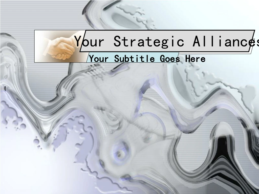 PPT - Your Strategic Alliances PowerPoint Presentation, free download ...