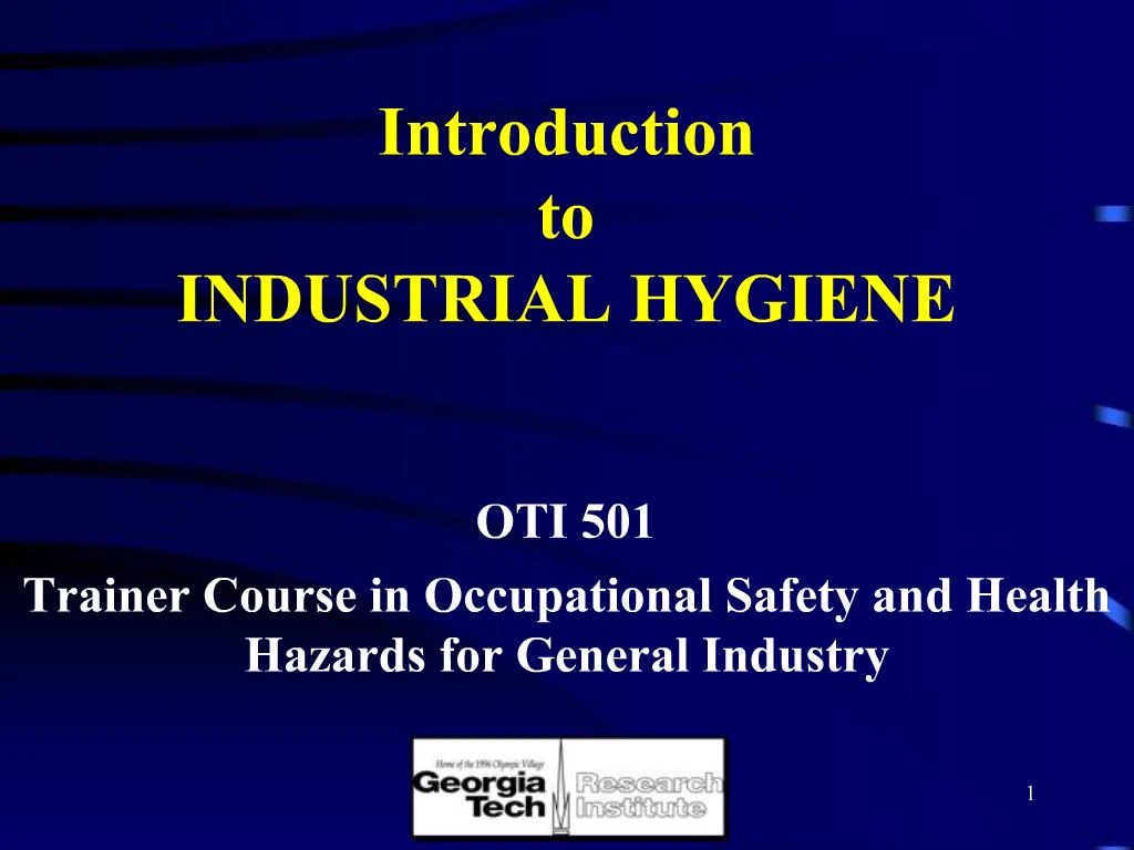 PPT - Introduction to INDUSTRIAL HYGIENE PowerPoint Presentation, free ...