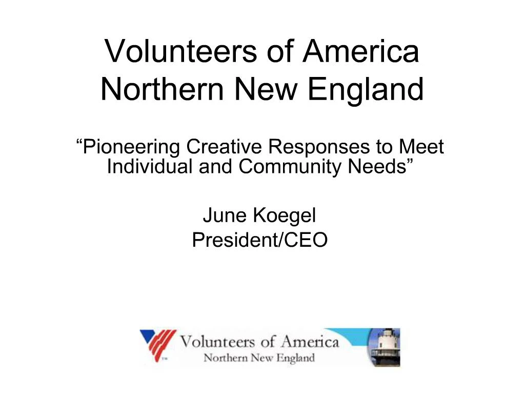 PPT - Volunteers of America Northern New England PowerPoint ...