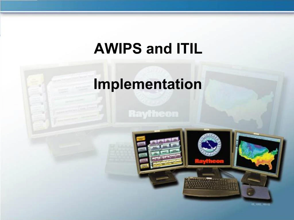 PPT - AWIPS and ITIL Implementation PowerPoint Presentation, free ...