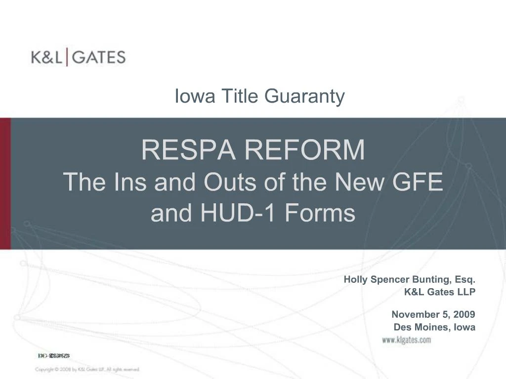 PPT - RESPA REFORM The Ins and Outs of the New GFE and HUD-1 Forms ...