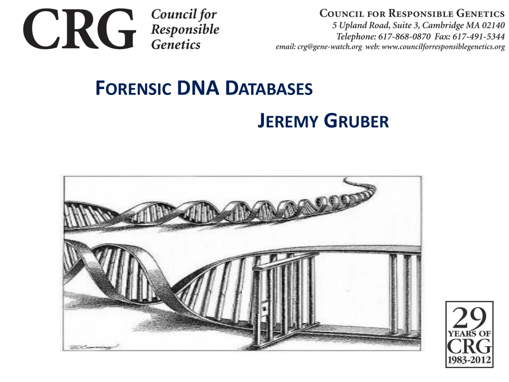 PPT - Forensic DNA Databases Jeremy Gruber PowerPoint Presentation - ID ...