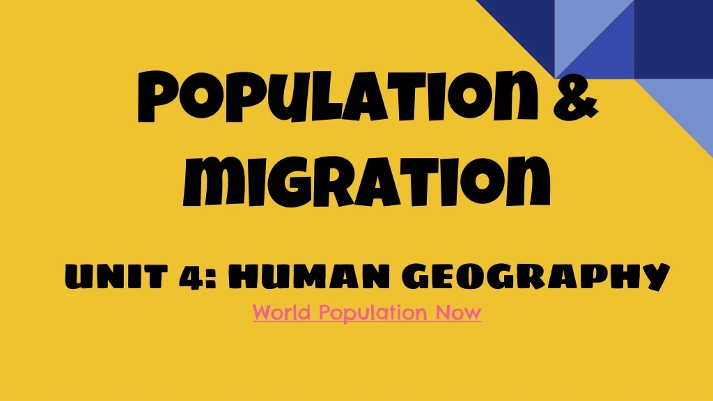 PPT - Population & migration PowerPoint Presentation, free download ...